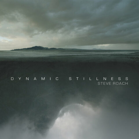 Dynamic Stillness | Steve Roach