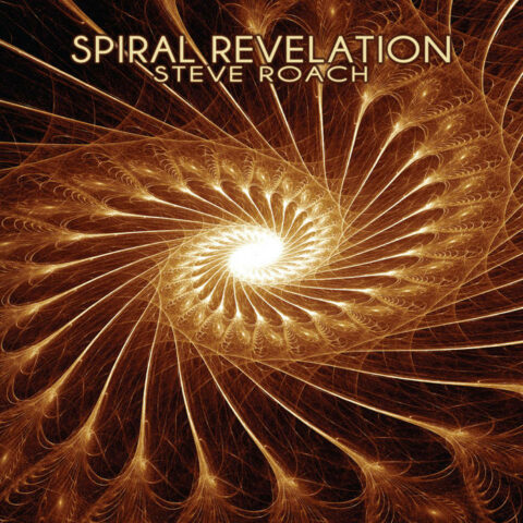 Spiral Revelation | Steve Roach